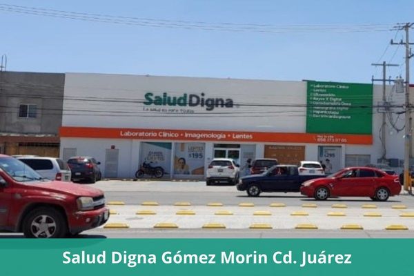 Salud Digna Gómez Morin Cd. Juárez ️ Opiniones y Fotos